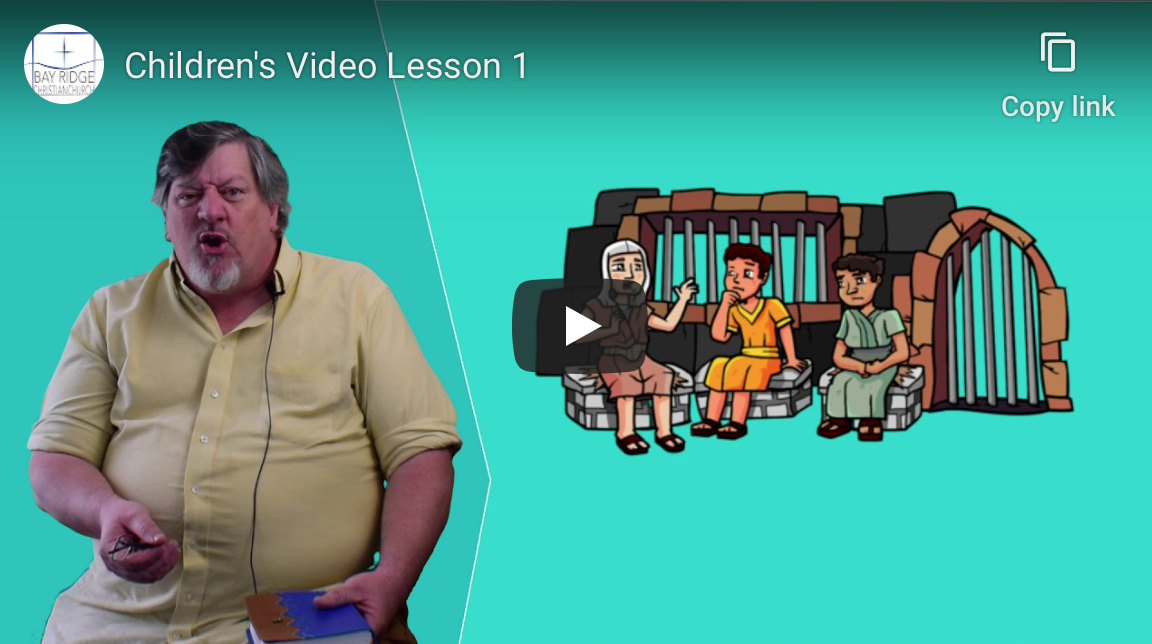 Children’s Ministry Lesson 1 – Bay Ridge Christian Church