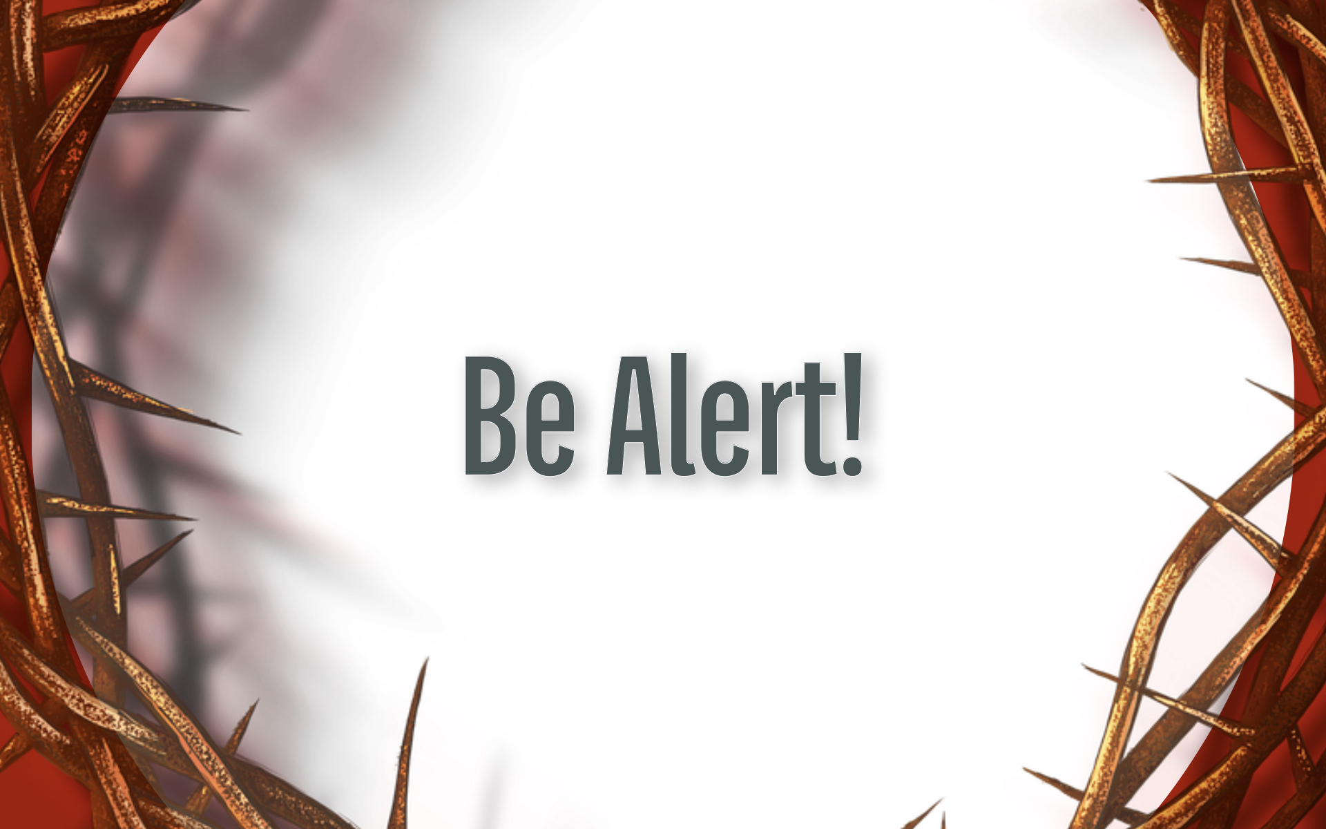 Staying Alert in 2025: Preparing for Christ’s Return – Bay Ridge ...